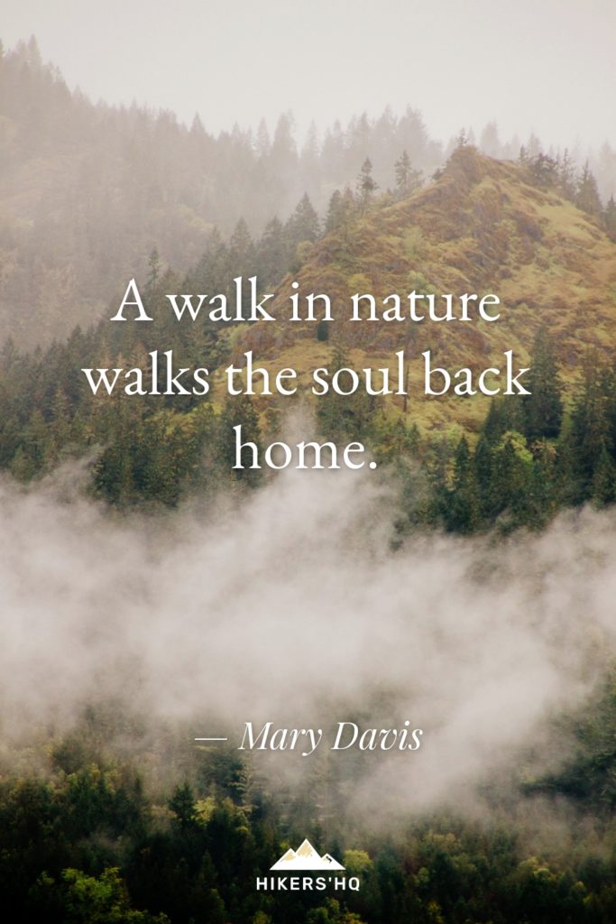 50 Inspirational Hiking Quotes for your Pinterest or Instagram
